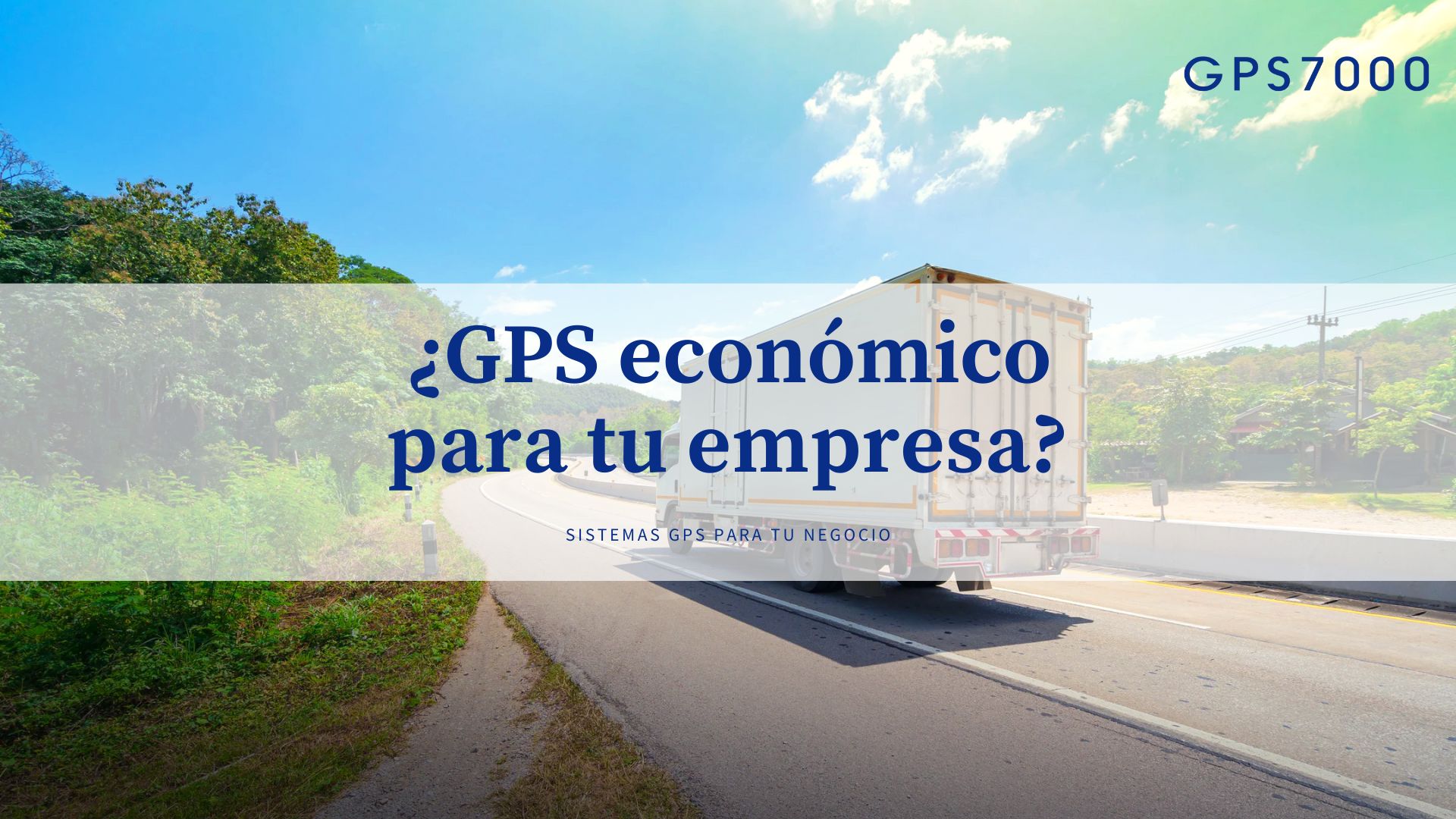¿Buscas un GPS económico para tu empresa? Esto es lo que nadie te cuenta (y deberías saber ...